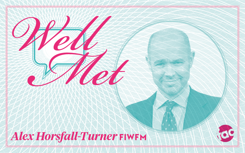 Well met: Introducing IWFM Fellow Alex Horsfall-Turner | Facilitate Magazine